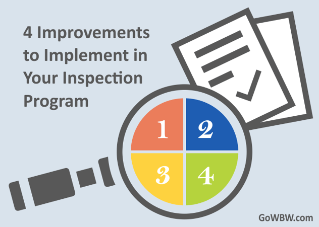 4 Improvements to Implement in Your Inspection Program
